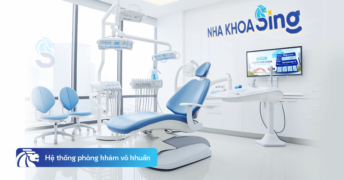 Giới thiệu về Nha khoa Sing - Nha khoa tiêu chuẩn Singapore hàng đầu Việt Nam